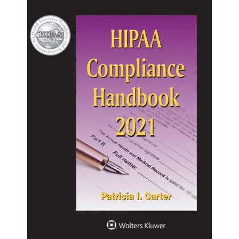 Hipaa Compliance Handbook: 2021 Edition Paperback, Aspen Publishers ...