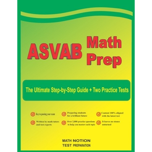 (영문도서) ASVAB Math Prep: The Ultimate Step by Step Guide Plus Two Full ...