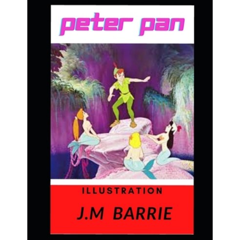 Peter Pan illustration Paperback, Independently Published, English ...