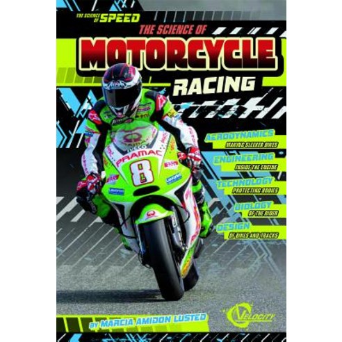 The Science of Motorcycle Racing Library Binding, Capstone Press ...