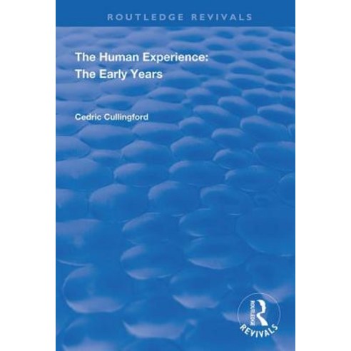 The Human Experience: The Early Years Hardcover, Routledge, English ...
