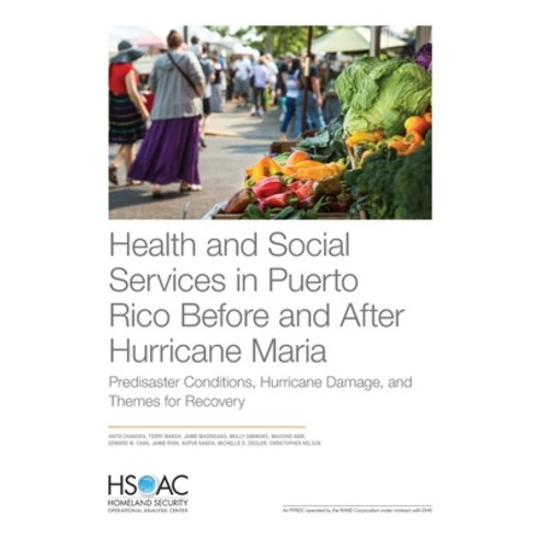 Health and Social Services in Puerto Rico Before and After Hurricane ...