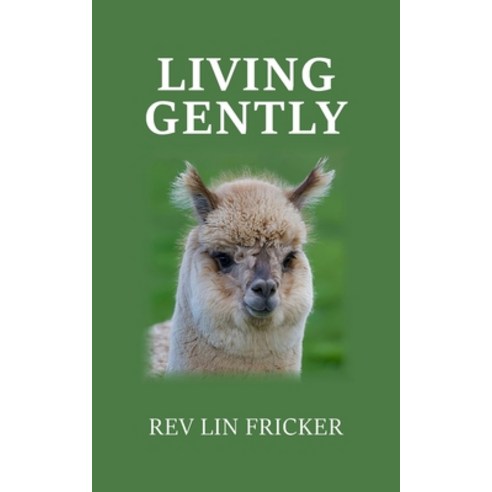 Living Gently Paperback, New Generation Publishing - 가격 변동 추적 그래프 - 역대가