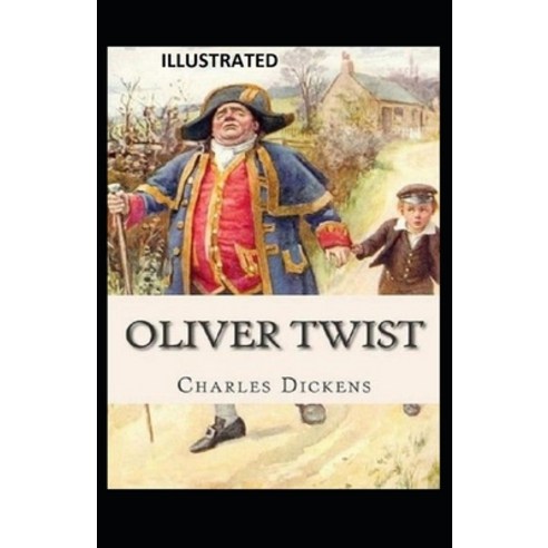 Oliver Twist Illustrated Paperback, Independently Published, English ...