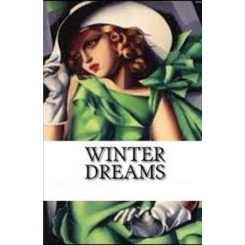 Winter Dreams Illustrated Paperback, Independently Published, English ...