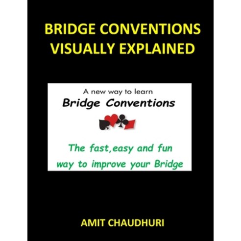 Bridge Conventions Visually Explained Paperback, Independently ...