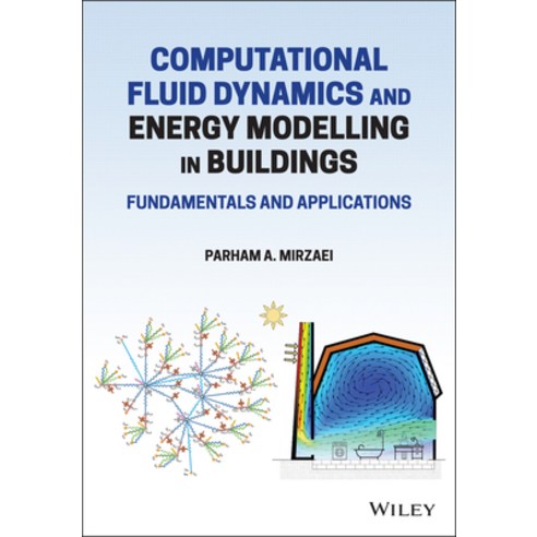 (영문도서) Computational Fluid Dynamics and Energy Modelling in Buildings: Fundamentals and ...