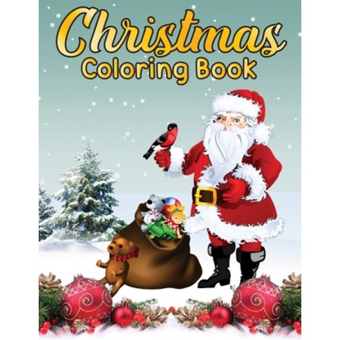 Christmas coloring book: Merry Christmas kids Coloring Book new and ...