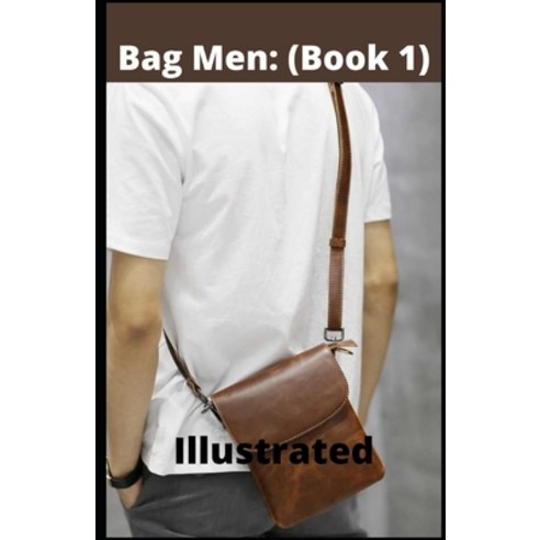 (영문도서) Bag Men: (Book 1) Illustrated Paperback, Independently Published ...