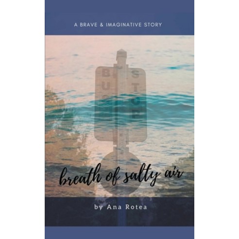 Breath of Salty Air Paperback, Ana Rotea, English, 9781393415442 - 가격 ...