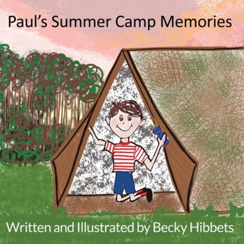 Paul''s Summer Camp Memories Paperback, Rebecca Hibbets - 가격 변동 추적 그래프 ...