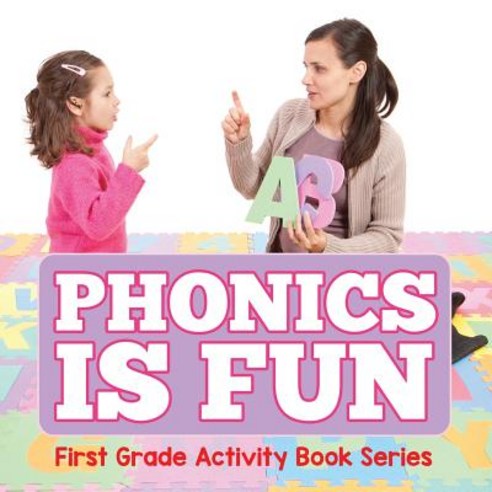 (영문도서) Phonics Is Fun: First Grade Activity Book Series Paperback, Baby ...