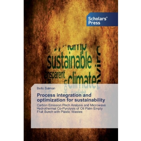 Process integration and optimization for sustainability Paperback ...
