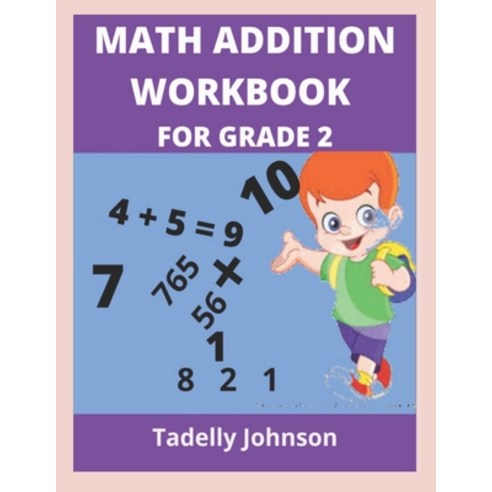Math Addition Workbook for Grade 2: Grade 2 Math Addition Worksheet ...