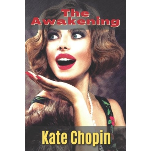 The Awakening Paperback, Independently Published, English, 9798703272626 - 가격 변