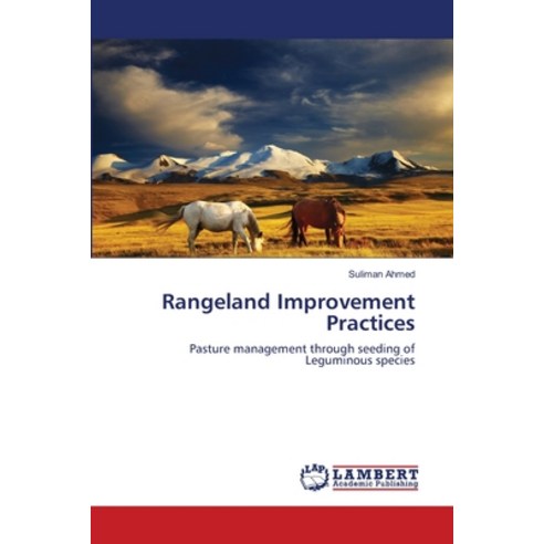 (영문도서) Rangeland Improvement Practices Paperback, LAP Lambert Academic Publis..
