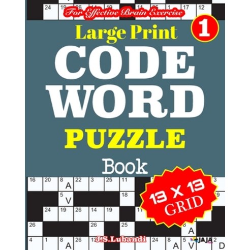 Large Print CODEWORD PUZZLE Book; Vol. 1 Paperback, Independently ...