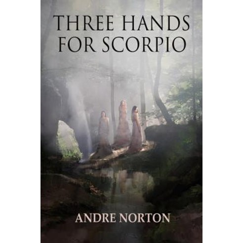 Three Hands For Scorpio Paperback, Ethan Ellenberg Literary Agency - 가격 ...