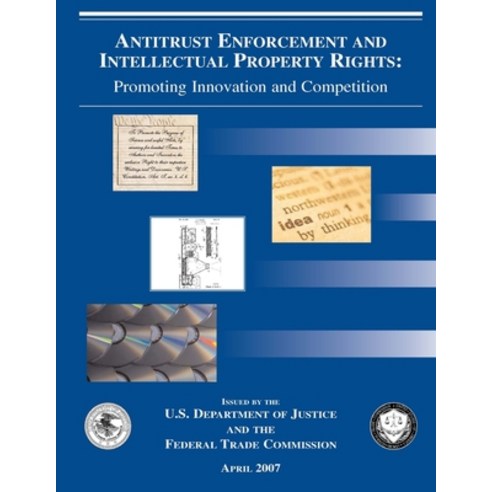 (영문도서) Antitrust Enforcement and Intellectual Property Rights ...