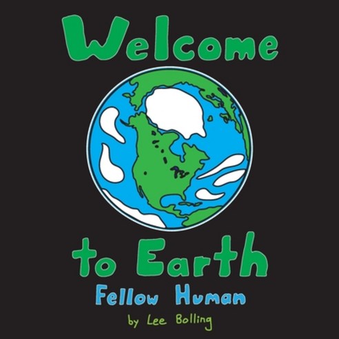 Welcome to Earth Fellow Human Paperback, Lee Bolling - 가격 변동 추적 그래프 - 역대가