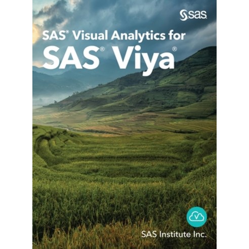 SAS Visual Analytics for SAS Viya Hardcover, SAS Institute, English, 9781952365