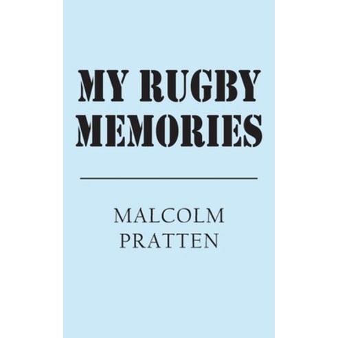 My Rugby Memories Paperback, New Generation Publishing, English ...