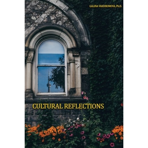 Cultural Reflections Paperback, Lulu.com, English, 9781716793592 - 가격 ...