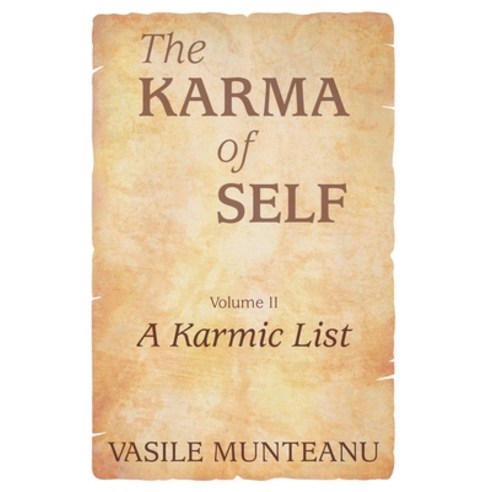 The Karma of Self Volume II: A Karmic List Paperback, Bookstand ...