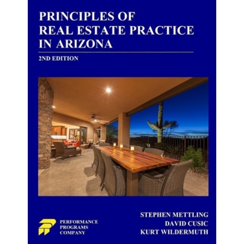 Principles of Real Estate Practice in Arizona: 2nd Edition Paperback ...