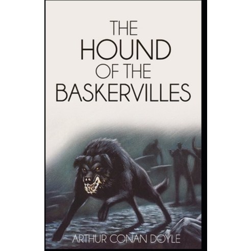 The Hound of the Baskervilles Illustrated Paperback, Independently ...