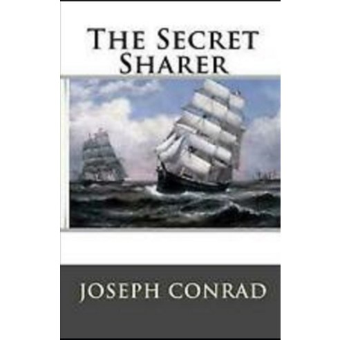 The Secret Sharer Illustrated Paperback, Independently Published, English, 9798