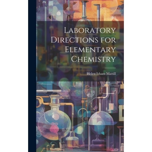 (영문도서) Laboratory Directions for Elementary Chemistry Hardcover, Legare ...