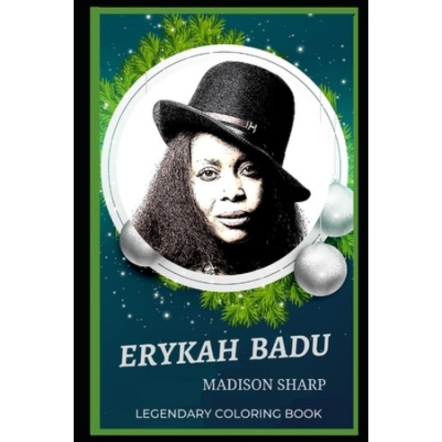 Erykah Badu Legendary Coloring Book: Relax and Unwind Your Emotions ...