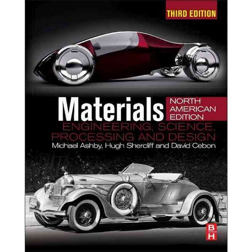 Materials: engineering science processing and design: North American ...