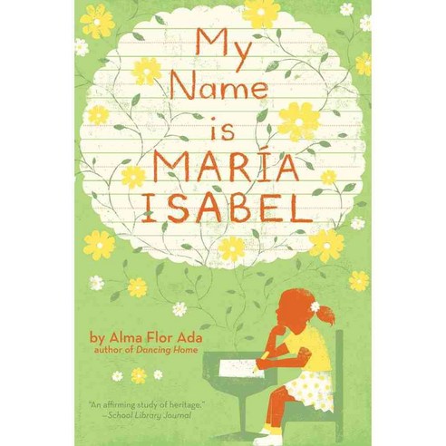 My Name Is Maria Isabel Hardcover, Atheneum Books for Young Readers ...