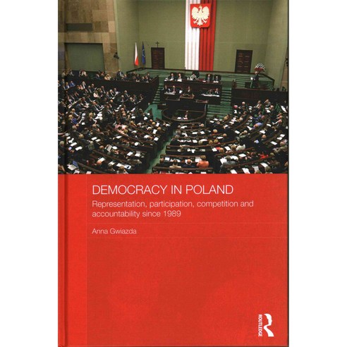 Democracy in Poland: Representation Participation Competition and ...