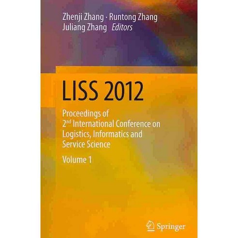 LISS 2012: Proceedings of 2nd International Conference on Logistics ...