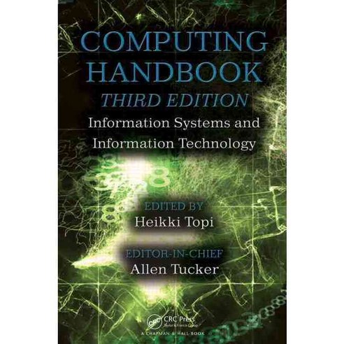 Computing Handbook: Information Systems and Information Technology ...