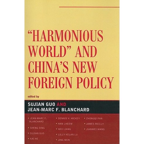 Harmonious World and China''s New Foreign Policy Paperback, Lexington ...