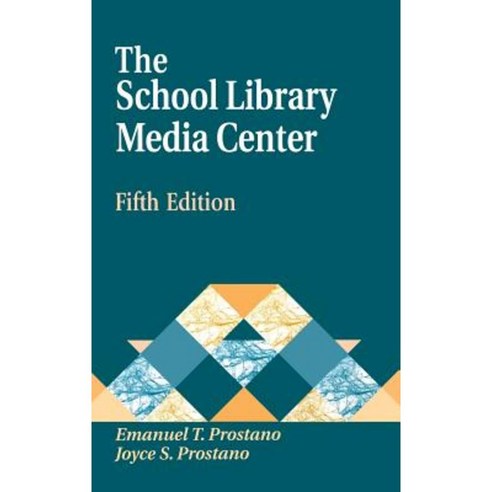 The School Library Media Center Fifth Edition Hardcover, Libraries Unlimited