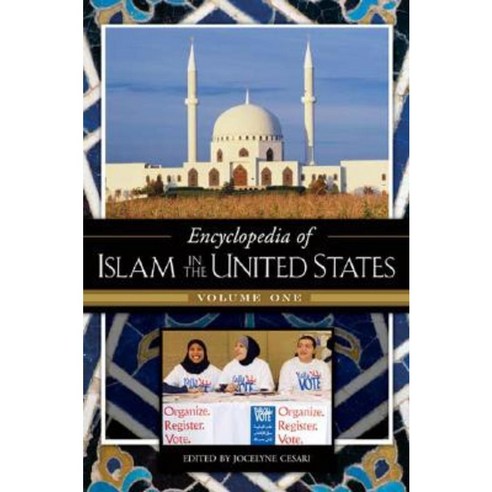 Encyclopedia of Islam in the United States [2 Volumes] Hardcover ...