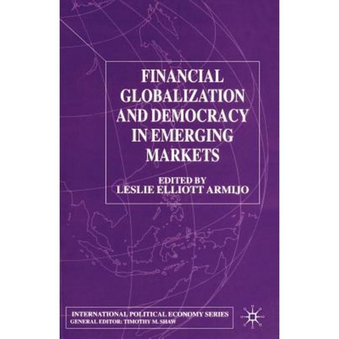 Financial Globalization and Democracy in Emerging Markets Paperback ...
