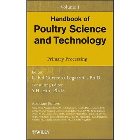 Handbook of Poultry Science and Technology Volume 1: Primary Processing ...