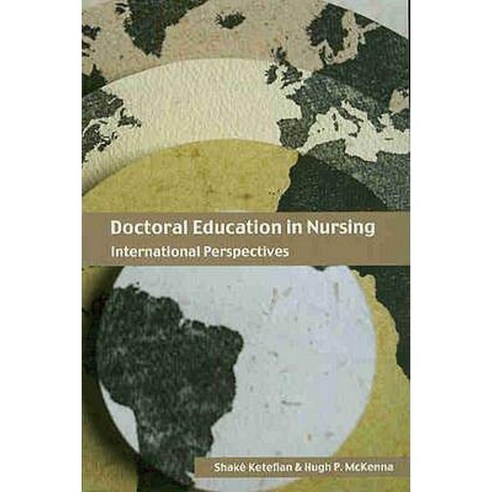 Doctoral Education in Nursing: International Perspectives Paperback, Routledge