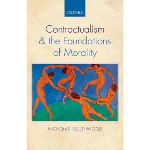 Contractualism and the Foundations of Morality Paperback, Oxford ...