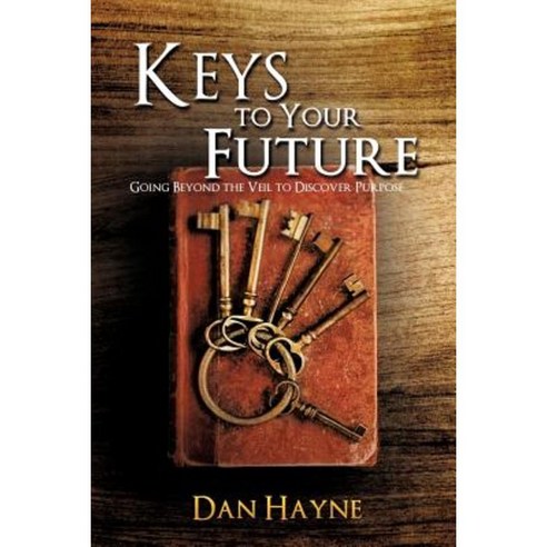 Keys to Your Future Paperback, Xulon Press - 가격 변동 추적 그래프 - 역대가