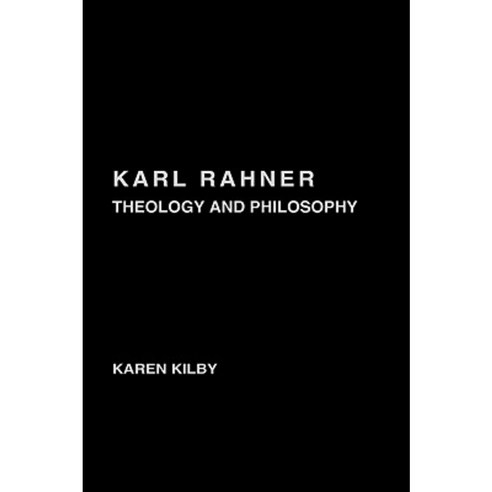 Karl Rahner: Theology and Philosophy Hardcover, Routledge - 가격 변동 추적 ...