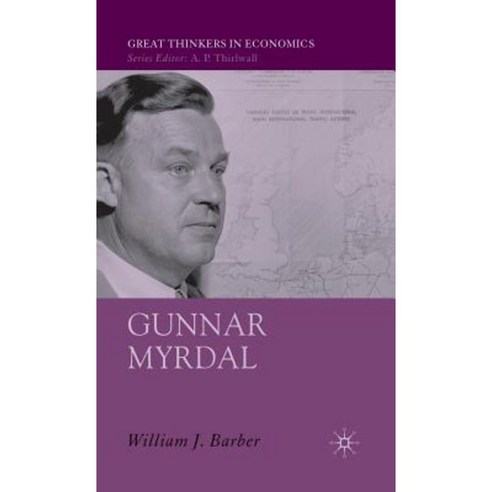 Gunnar Myrdal: An Intellectual Biography Hardcover, Palgrave MacMillan ...
