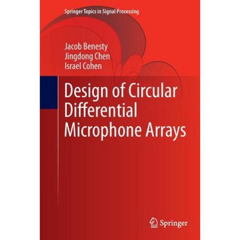 Design of Circular Differential Microphone Arrays Paperback, Springer ...
