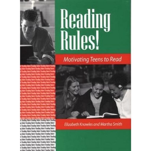 Reading Rules!: Motivating Teens to Read Paperback, Libraries Unlimited ...